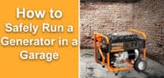 How to Safely Run a Generator in a Garage - Clever Handymen